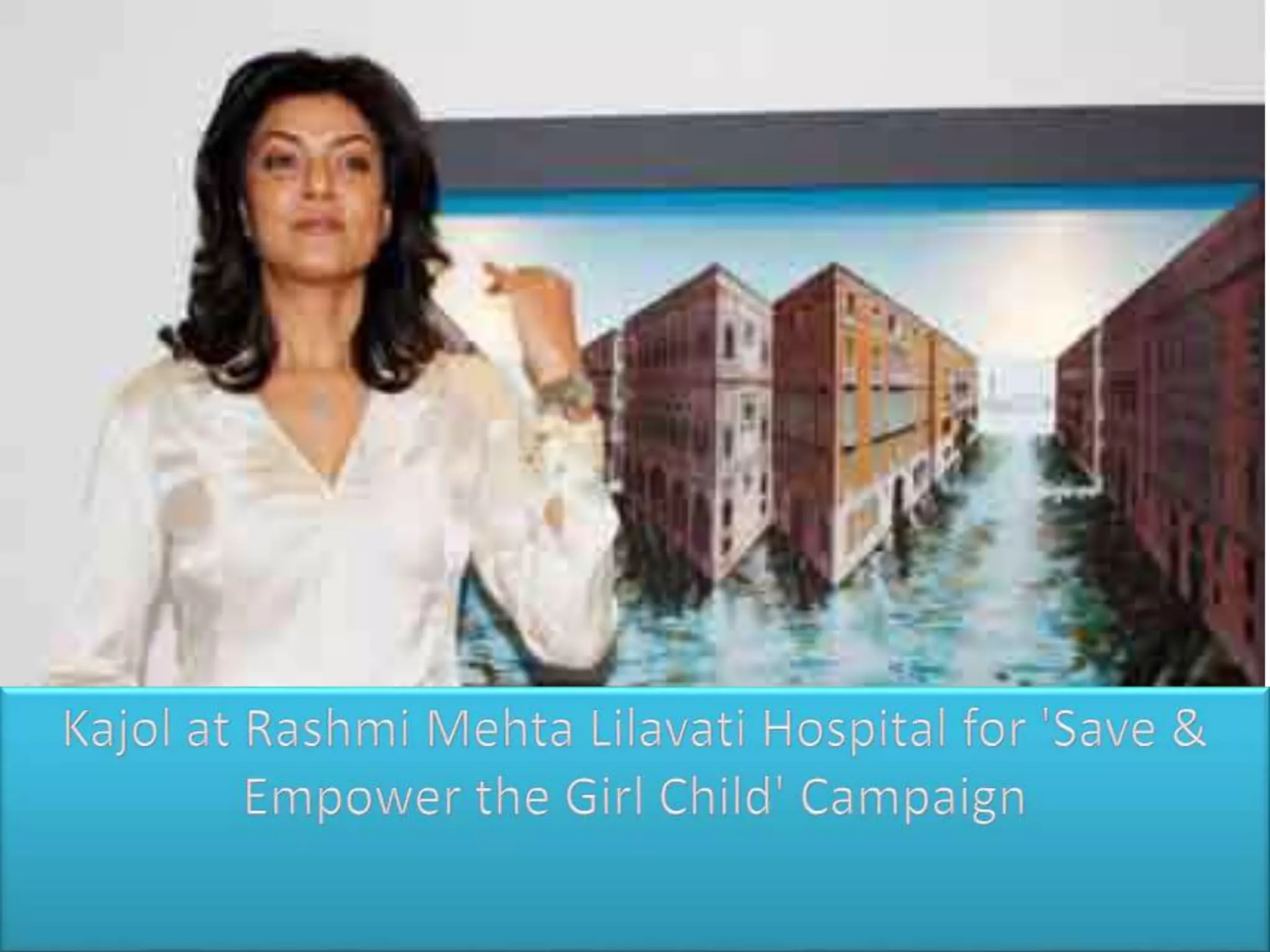 Save Girl Child at Rashmi Mehta Lilavati Hospital | PPT