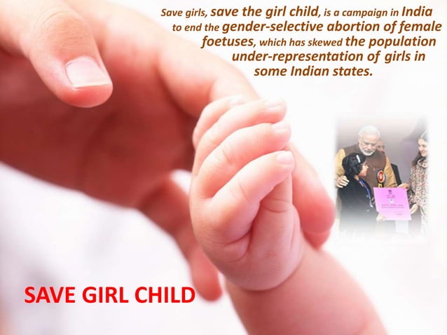 Save the Girl Child. Presentation by Ayush Nambiar | PPSX