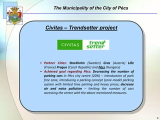 Projects and activities of the City of Pécs Concerning Sustainable ...