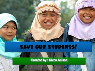 Save our students! presentation | PPT
