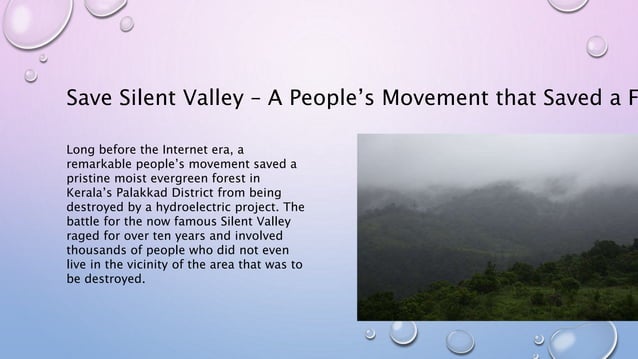 Save silent valley | PPTX | Environmental Services Industry | Industries
