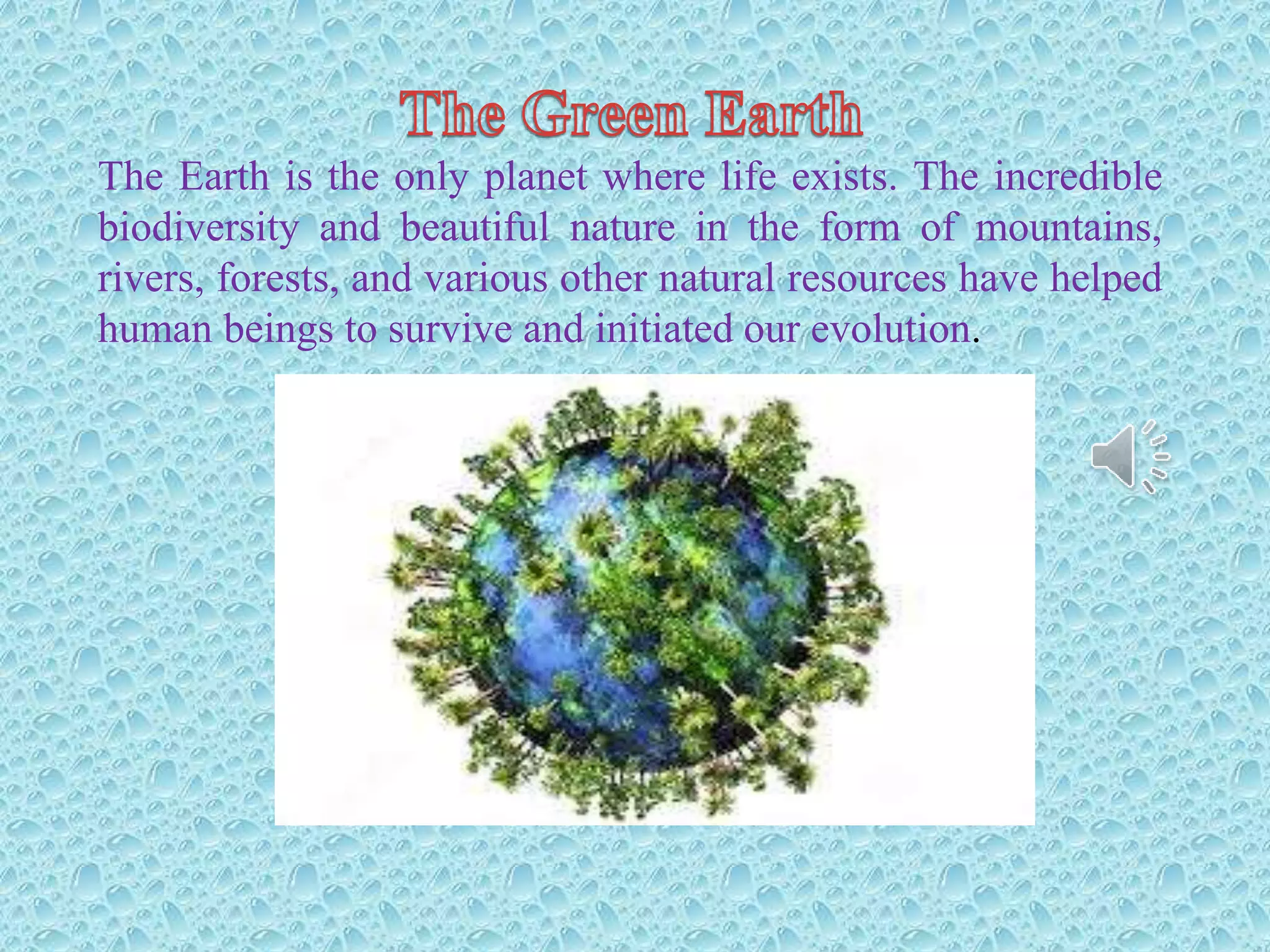 Save the earth | PPTX | Environment | Science