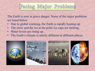 Save the earth | PPTX | Environment | Science