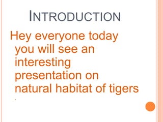 Save the tigers | PPTX