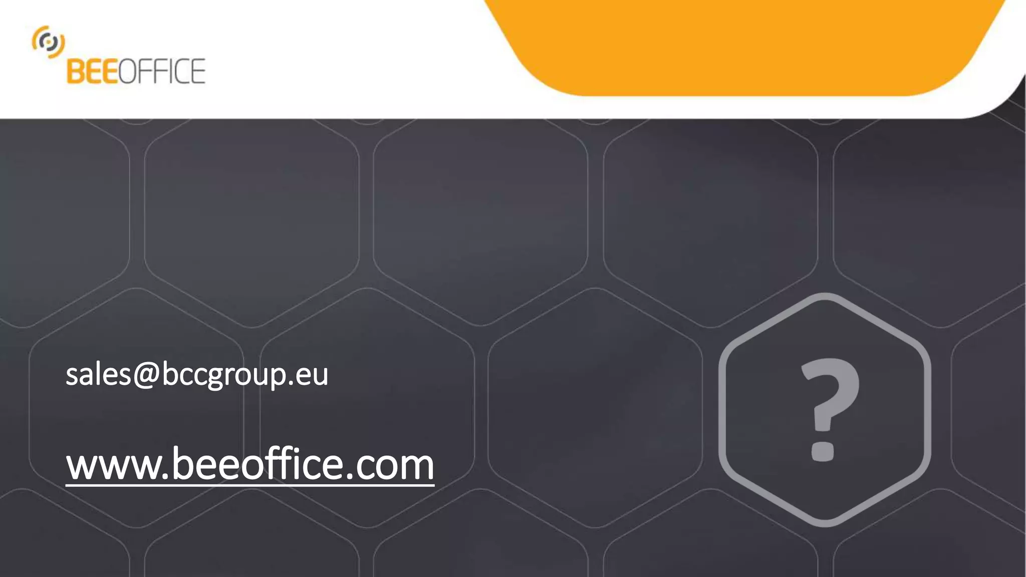 BeeOffice. Save the time of your employees,cut business costs. Every day. | PPTX
