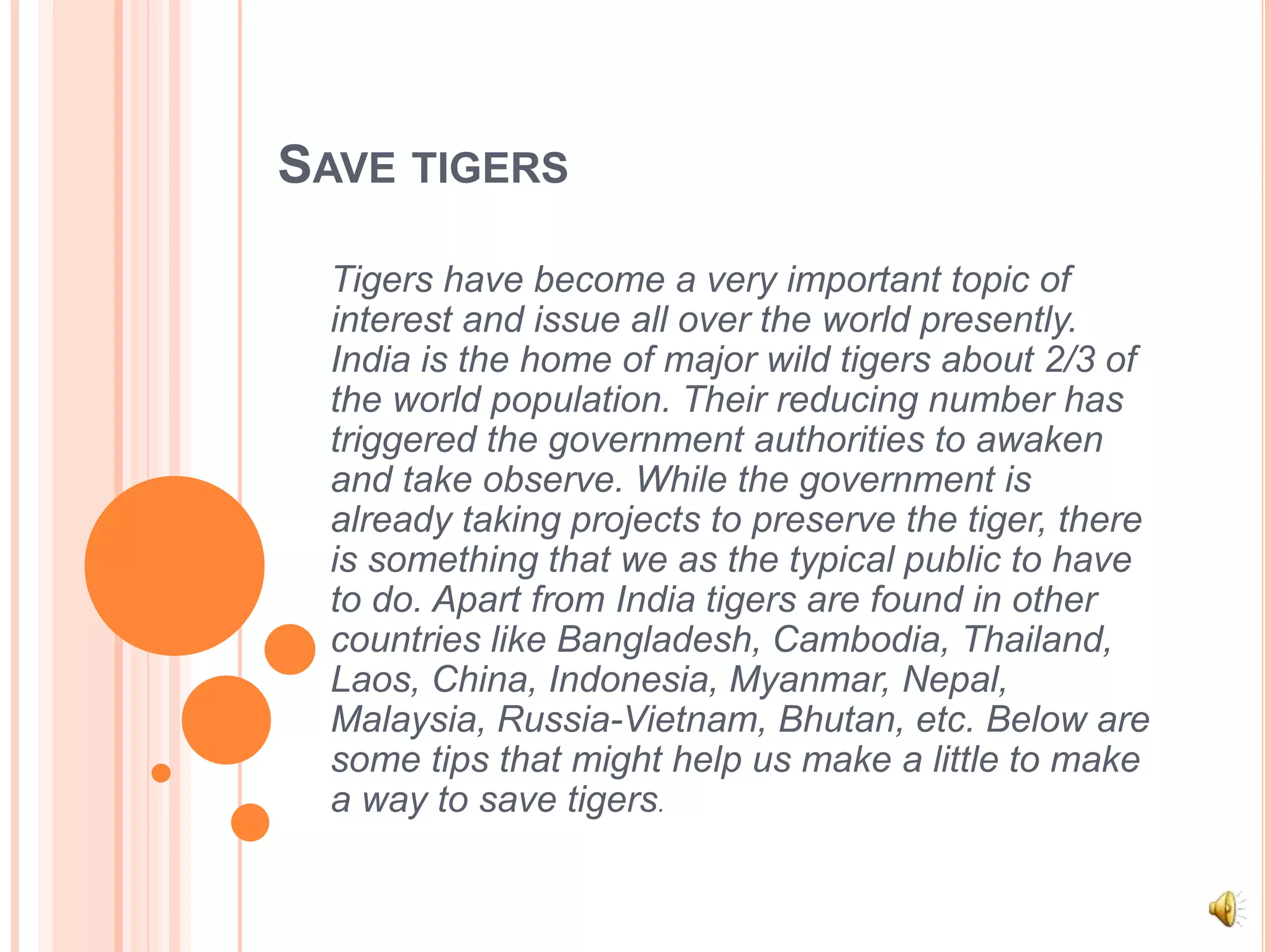 Save tigers ppt | PPTX
