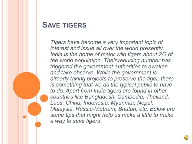 Save tigers ppt | PPTX | Biological Sciences | Science
