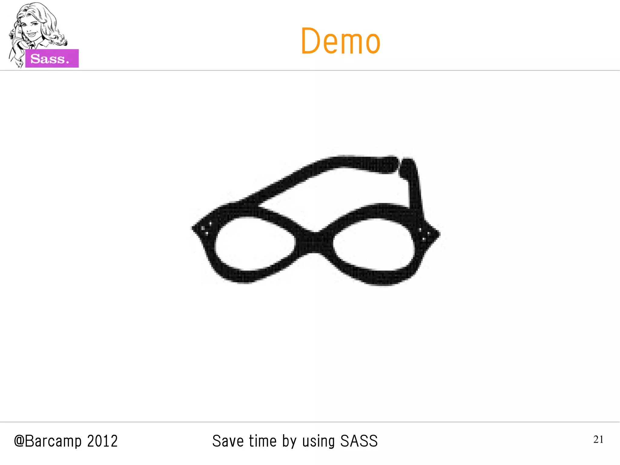 Save time by using sass to develop css | PPT