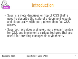 Save time by using sass to develop css | PPT | Free Download