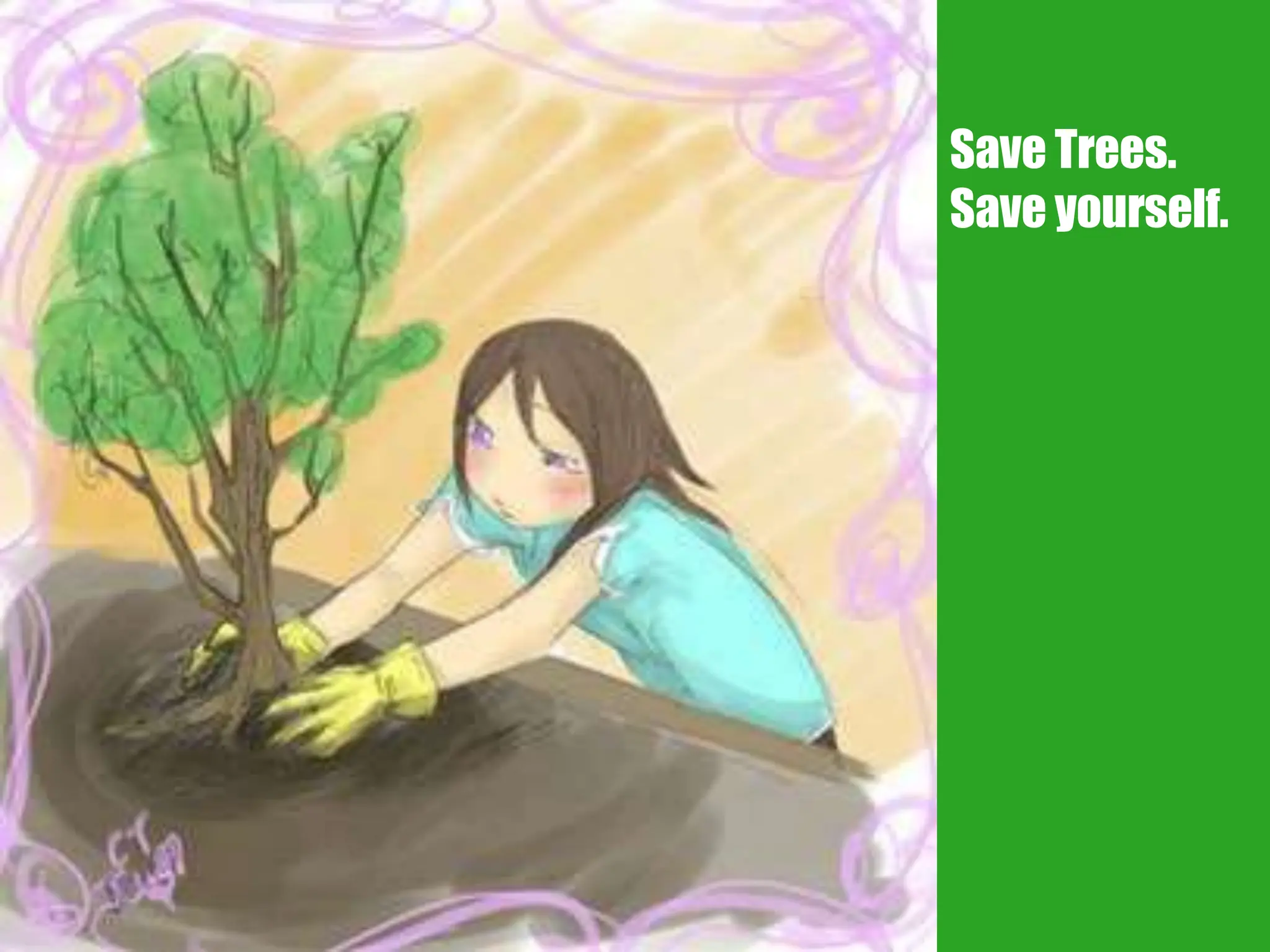 save trees and save life-190731090114.pptx