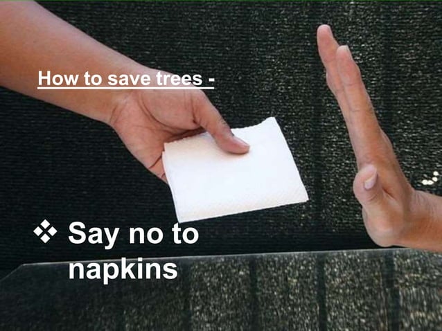 save trees and save life-190731090114.pptx