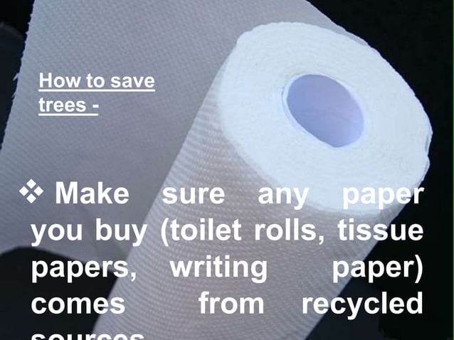 save trees and save life-190731090114.pptx