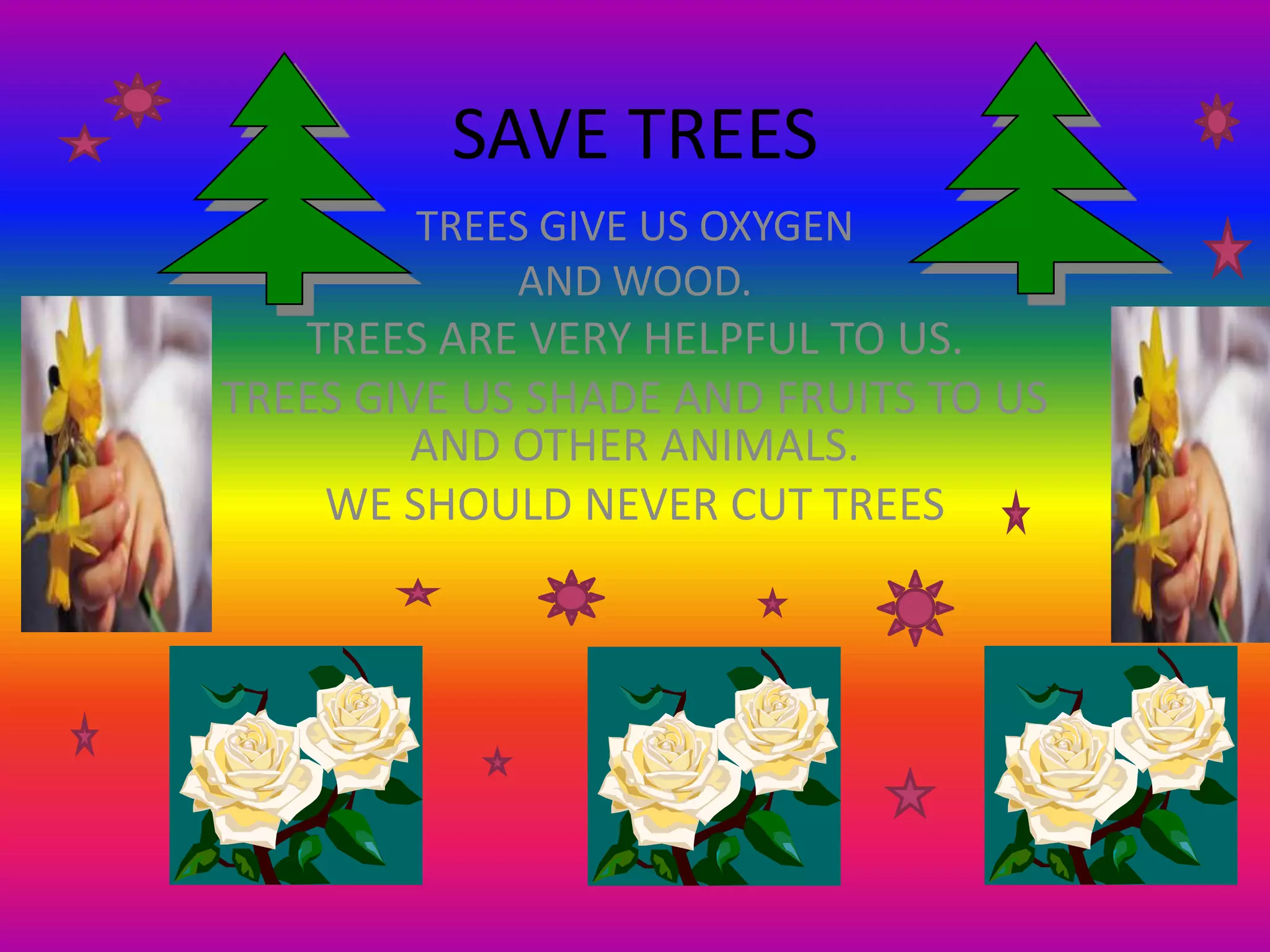 Save trees helly | PPTX