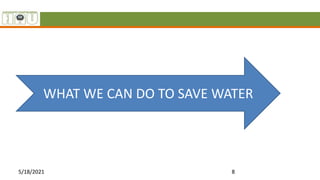 NO LIFE WITHOUT WATER | PPTX