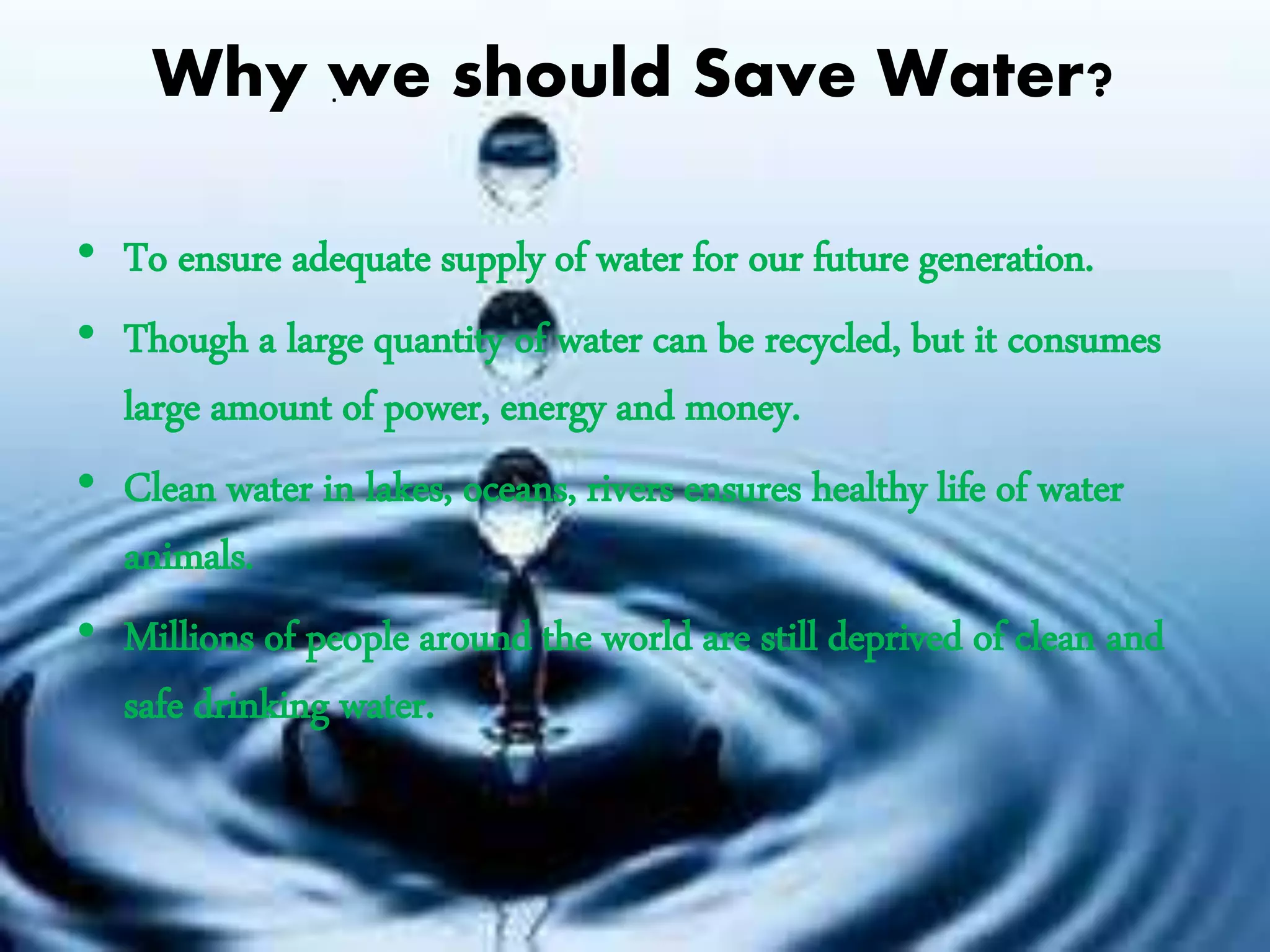 Save water save life | PPTX