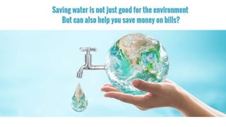 Save Water Save Money.pptx