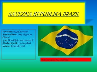 Savezna Republika Brazil | PPTX