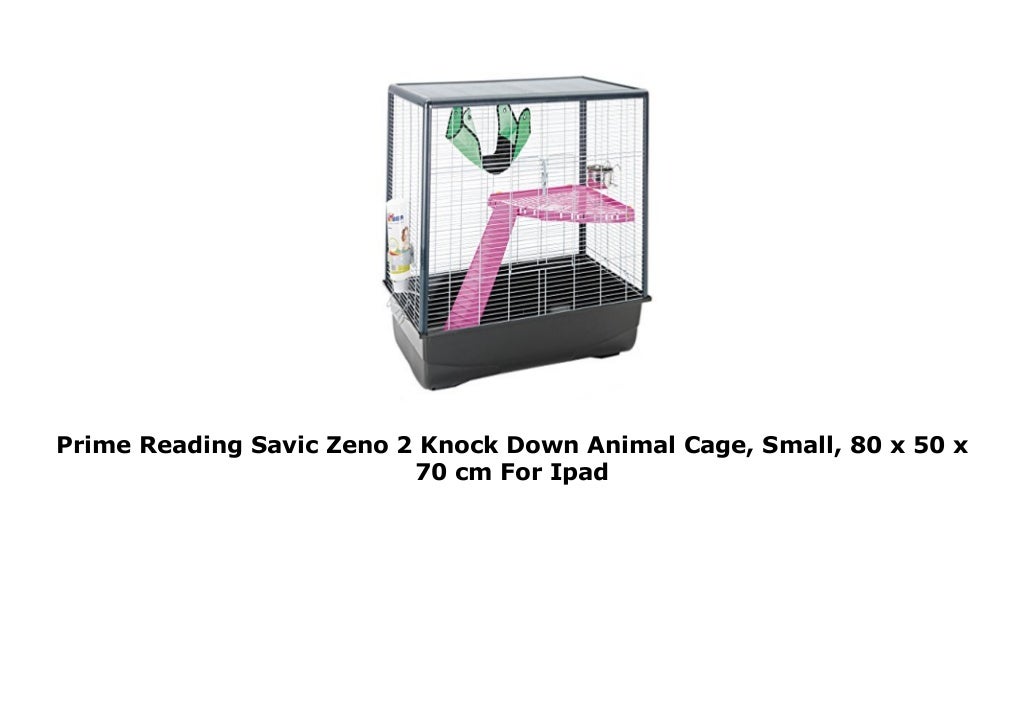 Prime Reading Savic Zeno 2 Knock Down Animal Cage, Small, 80 x 50 x 70 ...