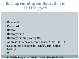 How to Save, backup and restore IOS on Cisco router | PPT
