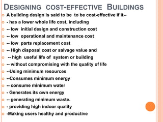 Making Buildings Cost- Effective through Building Design | PPTX