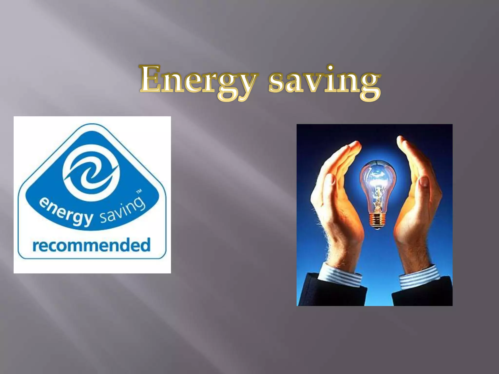 Saving electricity | PPTX