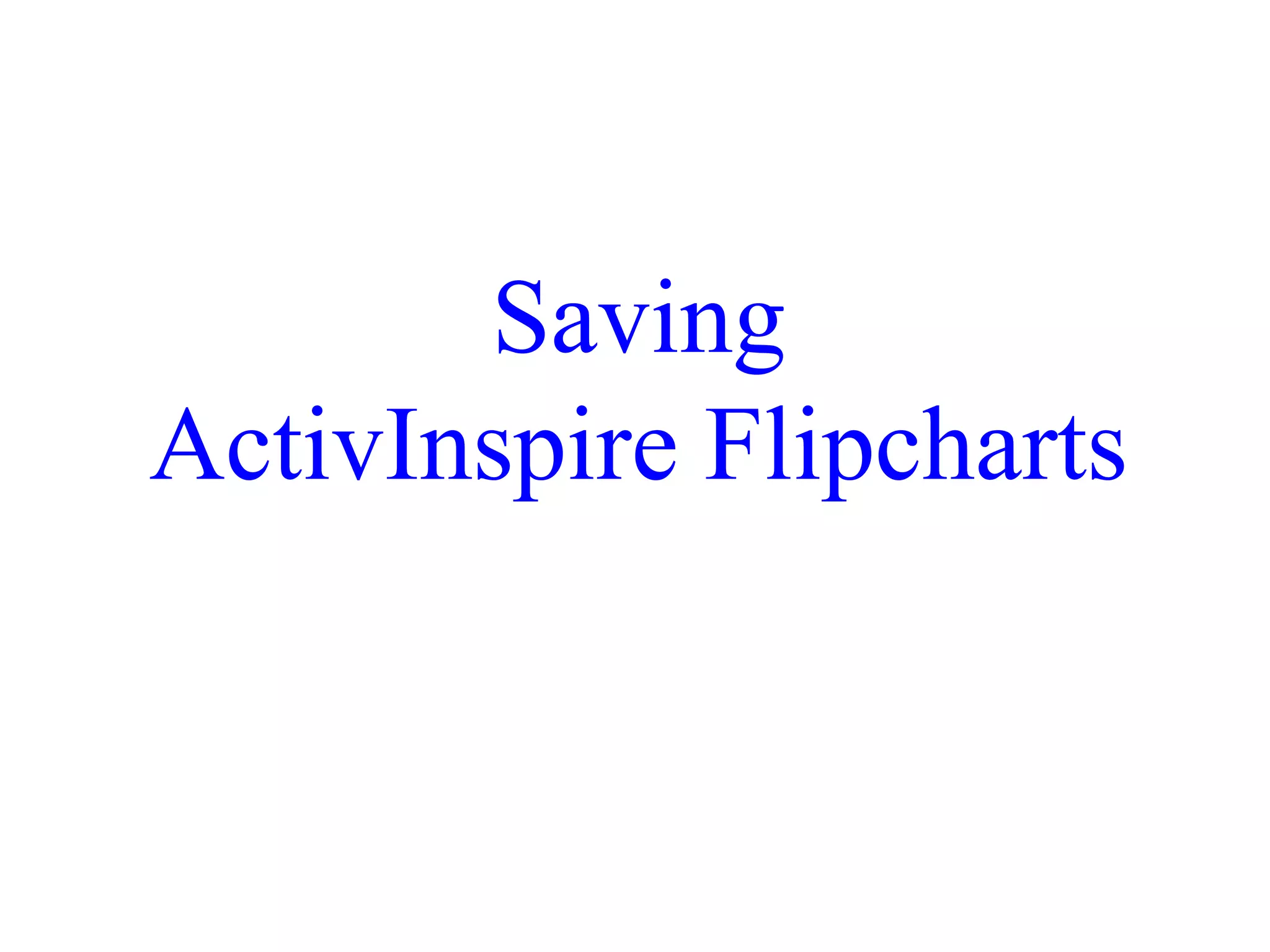 Saving flipcharts | PPTX
