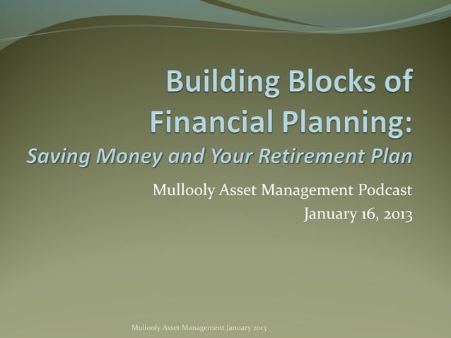 Building Blocks of Financial Planning: Saving Money and Your Retirement ...