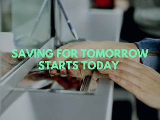 Saving for Tomorrow Starts Today | PDF | Consumer Banking | Personal ...