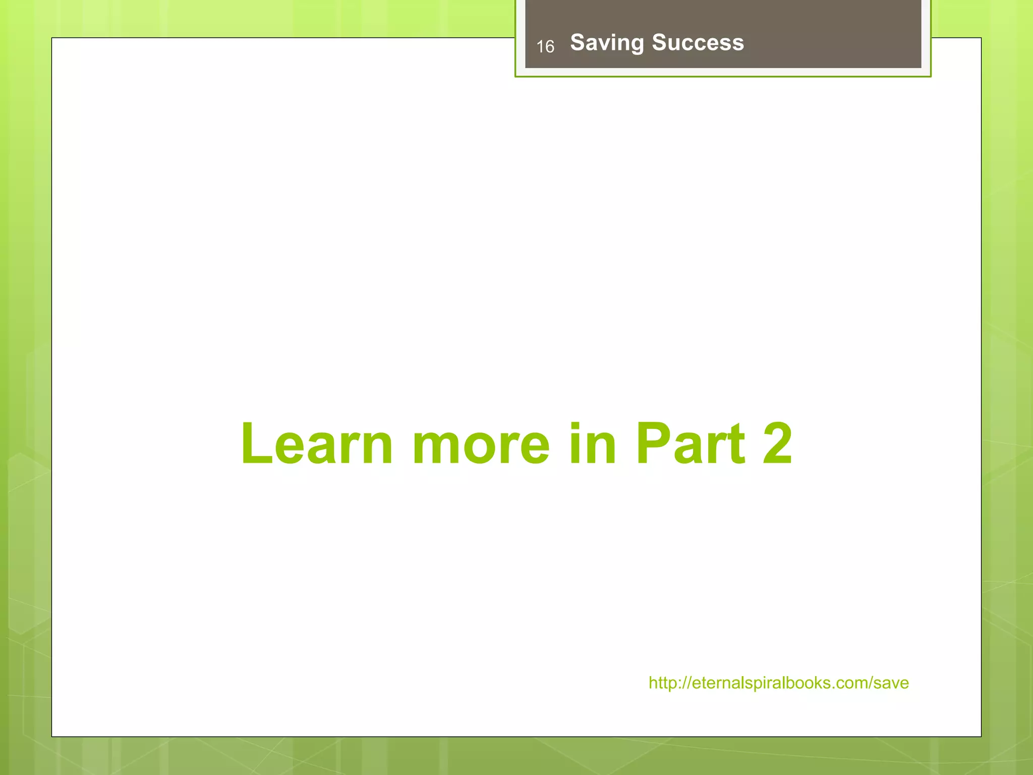 Saving Success Part 1 | PPT