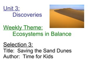 Saving the Sand Dunes Focus Wall | PPT