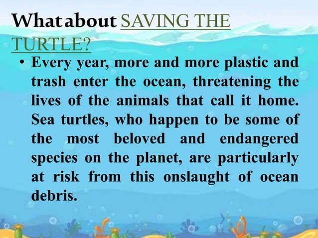 Saving The Turtles Presentation 11 ABM 1 (S.Y. 2019-2020) | PPTX