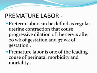PREMATURE LABOR | PPTX