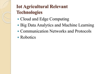 Iot transforming the future of agriculture | PPTX