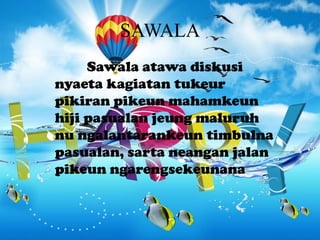 Sawala | PPT