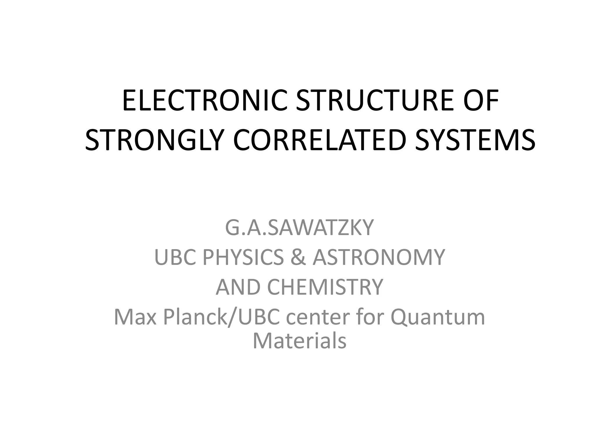 ELECTRONIC STRUCTURE OF STRONGLY CORRELATED SYSTEMS | PDF