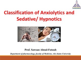 Classification of Anxiolytics and Sedative/ Hypnotics | PDF