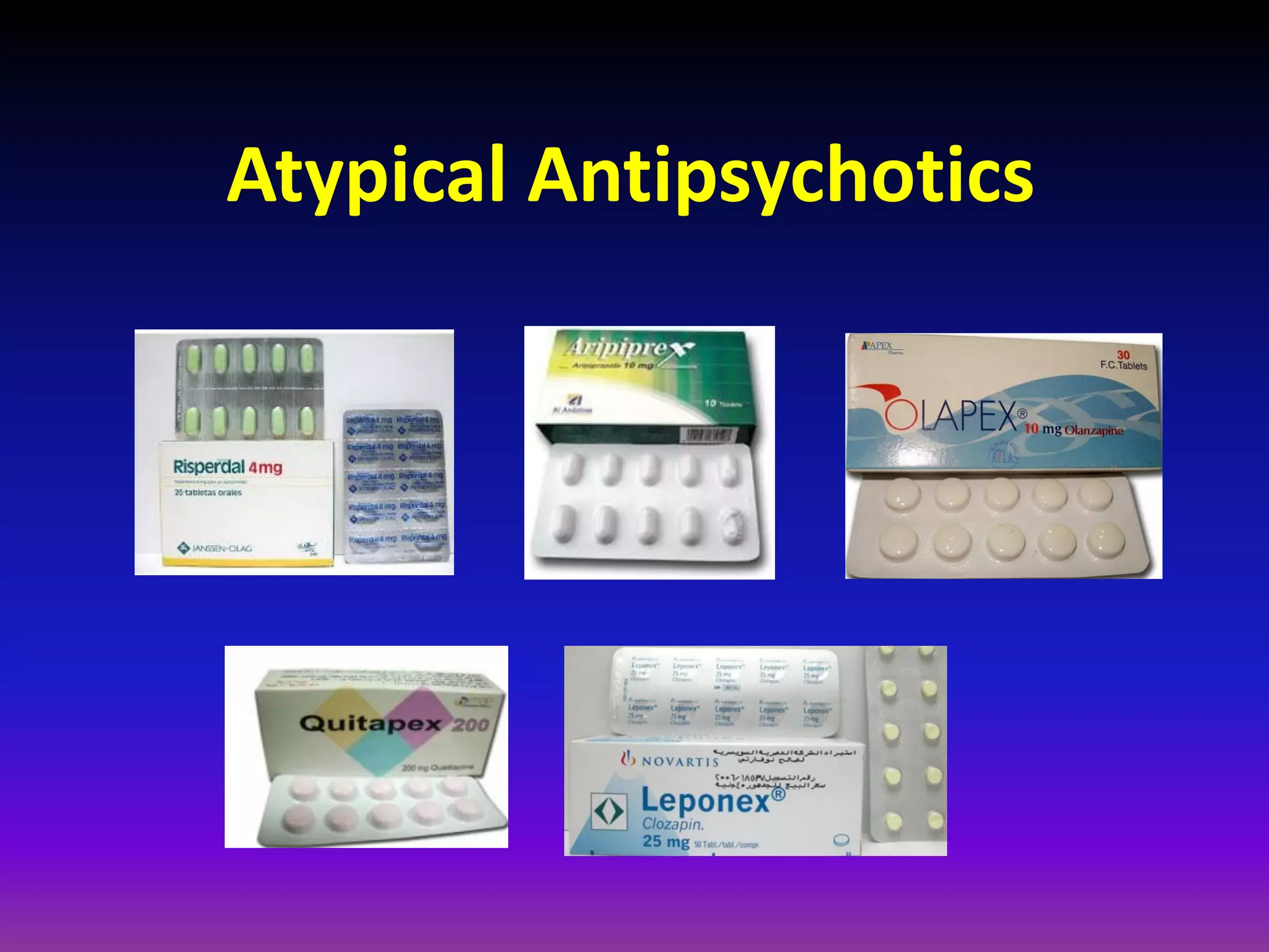 Antipsychotic Drugs "Typical and Atypical" | PDF
