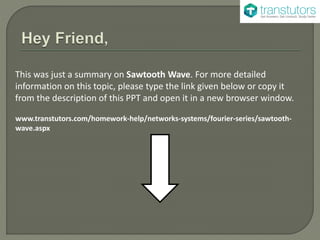 Sawtooth Wave | Computer Science | PPTX | Science