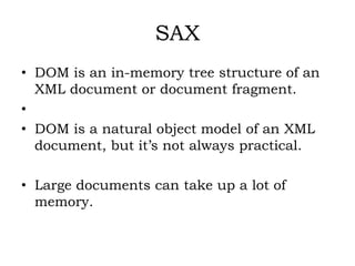 XML - SAX | PPTX | Web Design and HTML | Internet