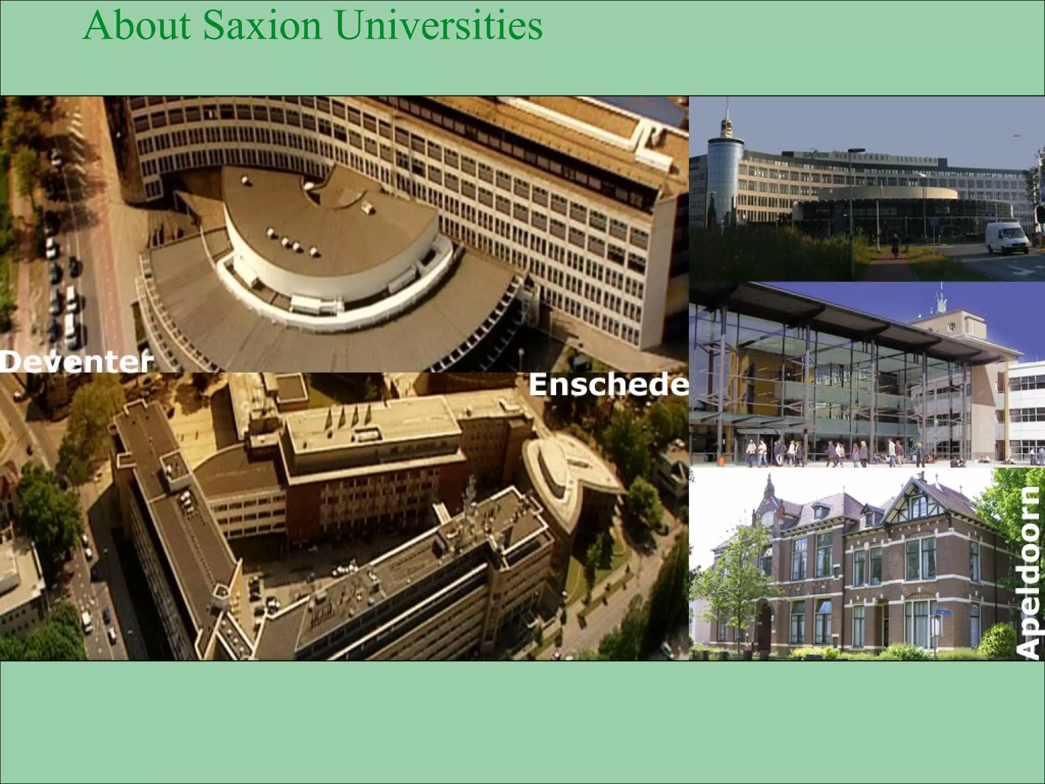 Welcome to Saxion University | PPT | Professional School | Postgraduate ...