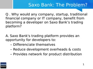 Challenge of platform adoption for Saxo Bank | PDF