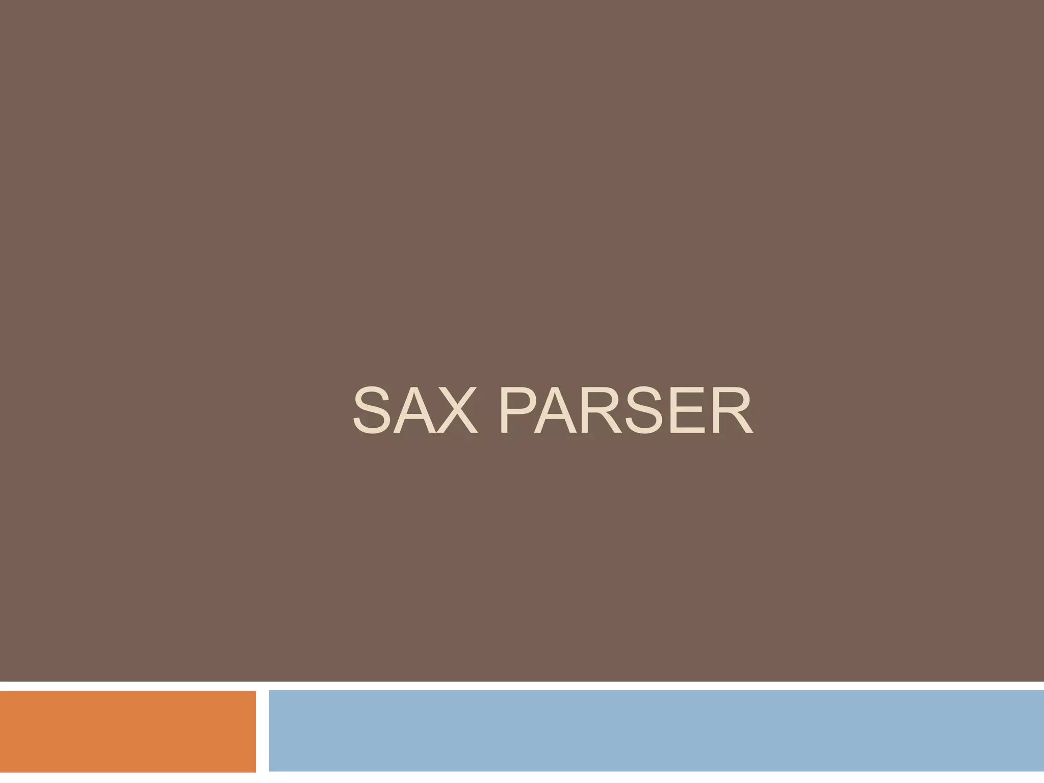 Sax parser | PPTX