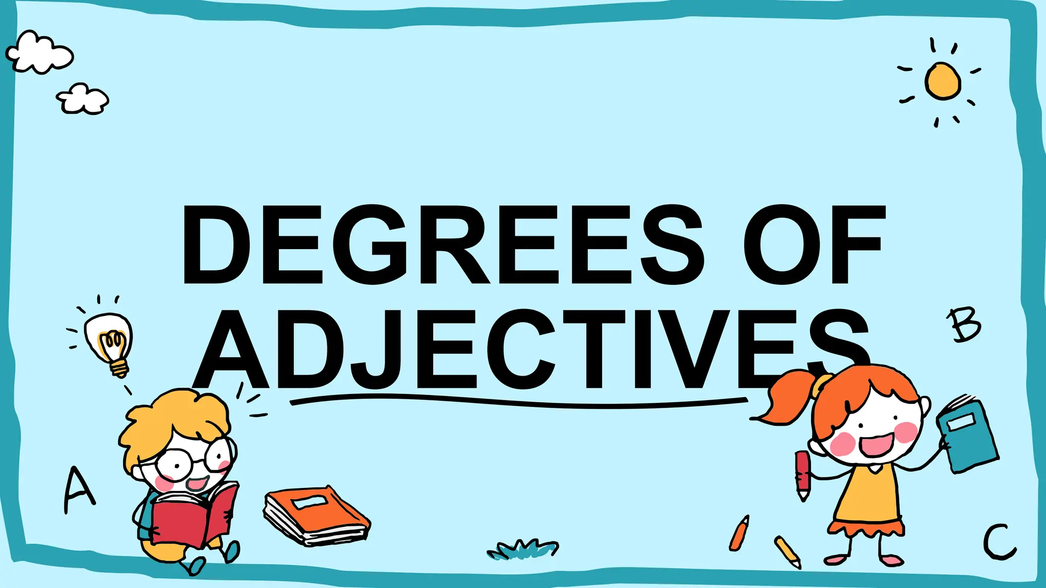 Degree of Adjectives (Positive, Comparative, Superlative).pptx
