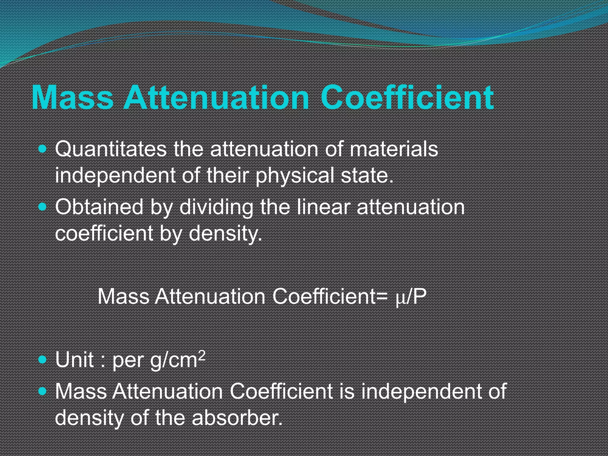 Interactions of X-ray & matter & Attenuation - Dr. Sayak Datta | PPTX