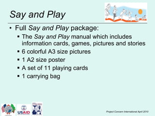 Say and Play | PPT