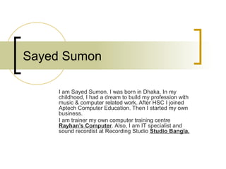 Sayed sumon | PPT