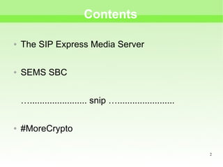 SIP Express Media Server SBC application as powerful SBC and SIP toolbox | PDF