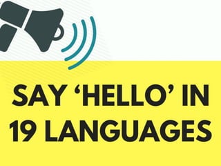 Say ‘hello’ in 19 Different Languages | PPT