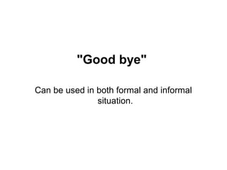 Saying "Goodbye" in English | PPT