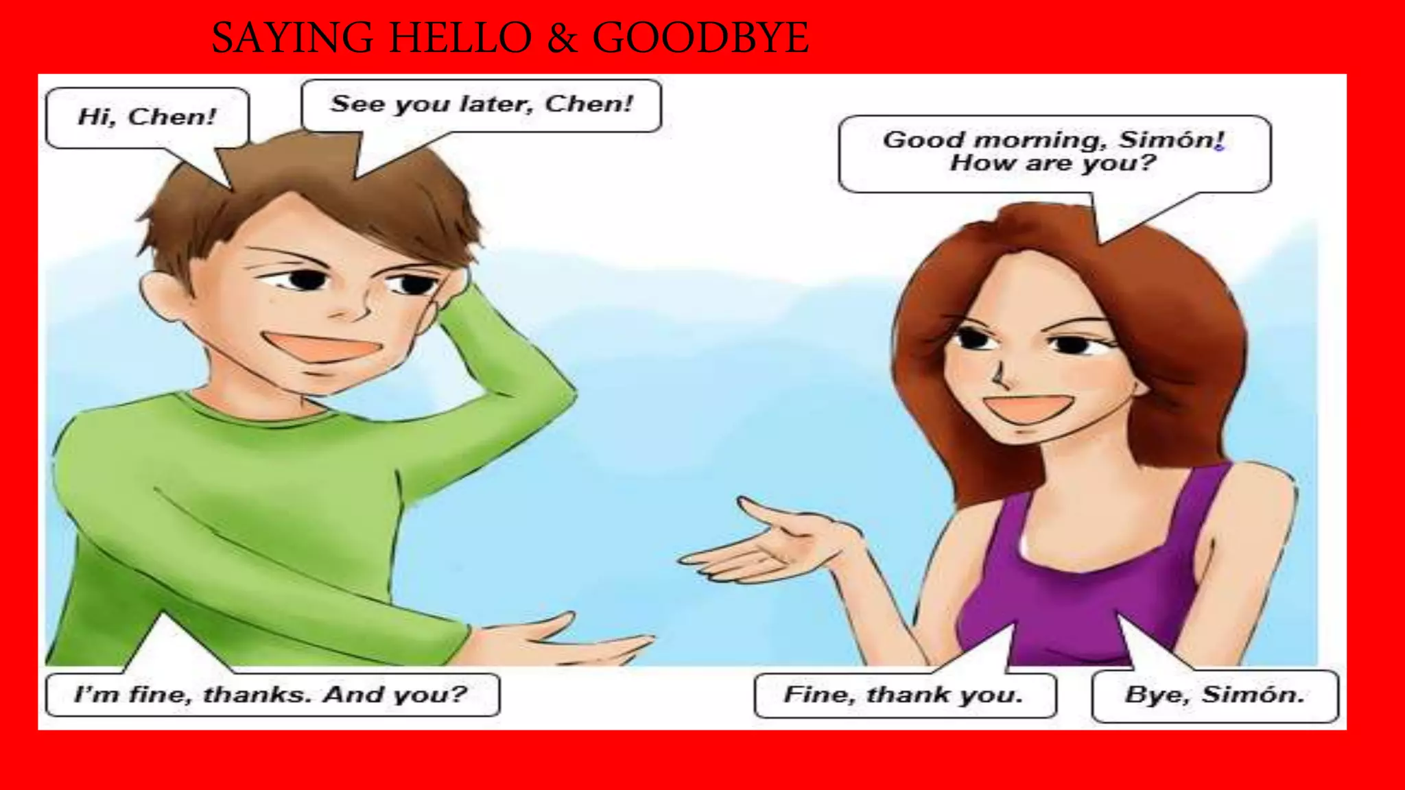 Saying hello & goodbye 2 | PPT